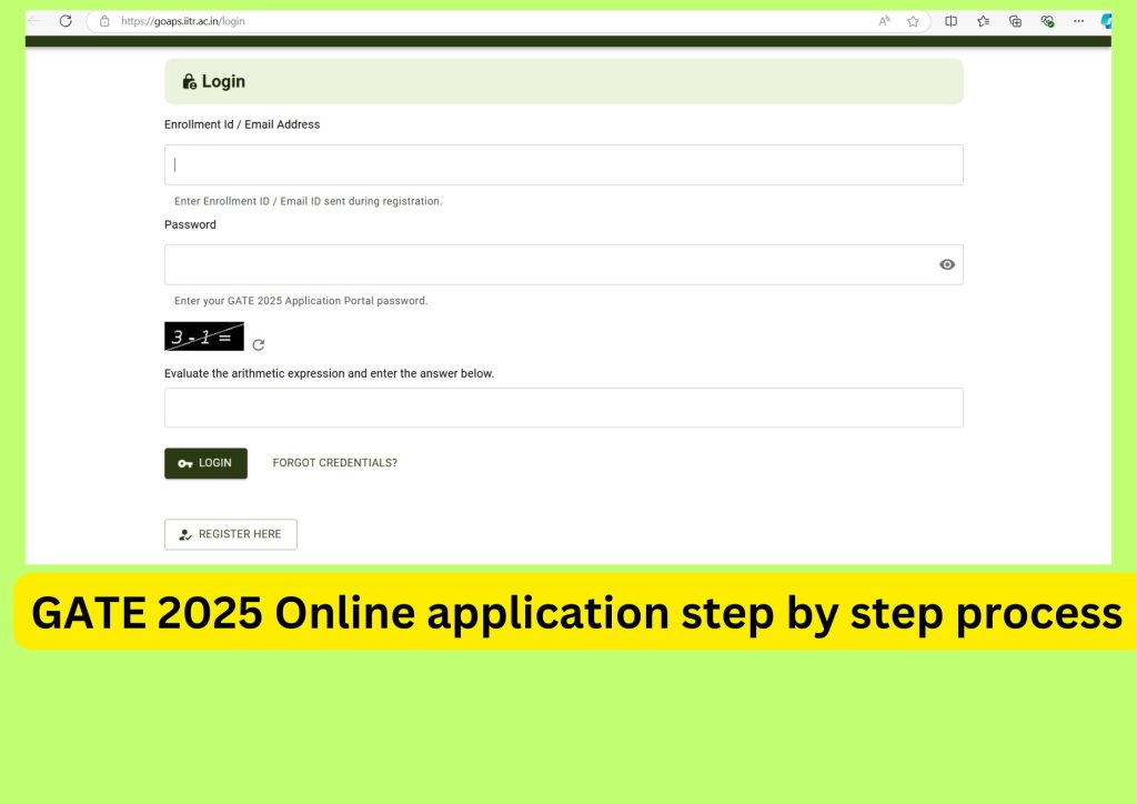 GATE 2025 - Online application step by step process : Registration, Exam details, Personal ...